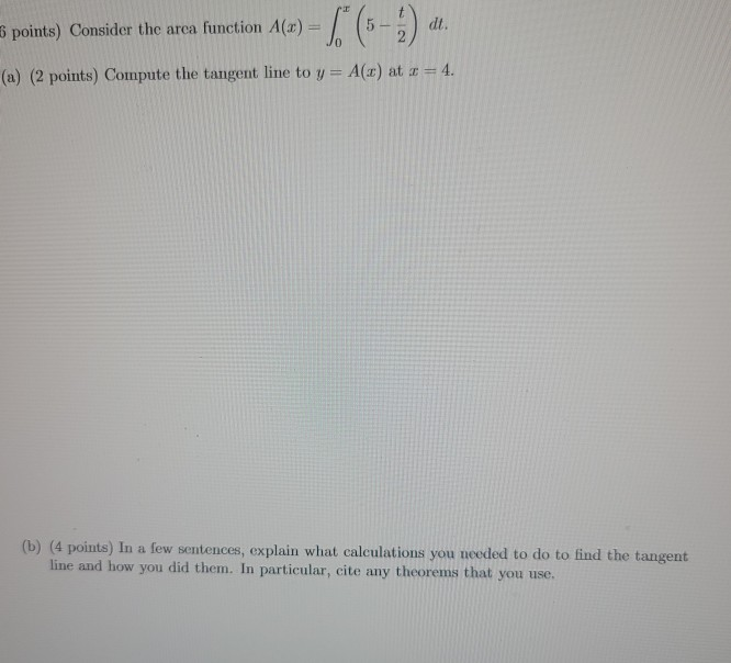 Solved points) Consider the arca function A(x) = = 4. a) (2 | Chegg.com
