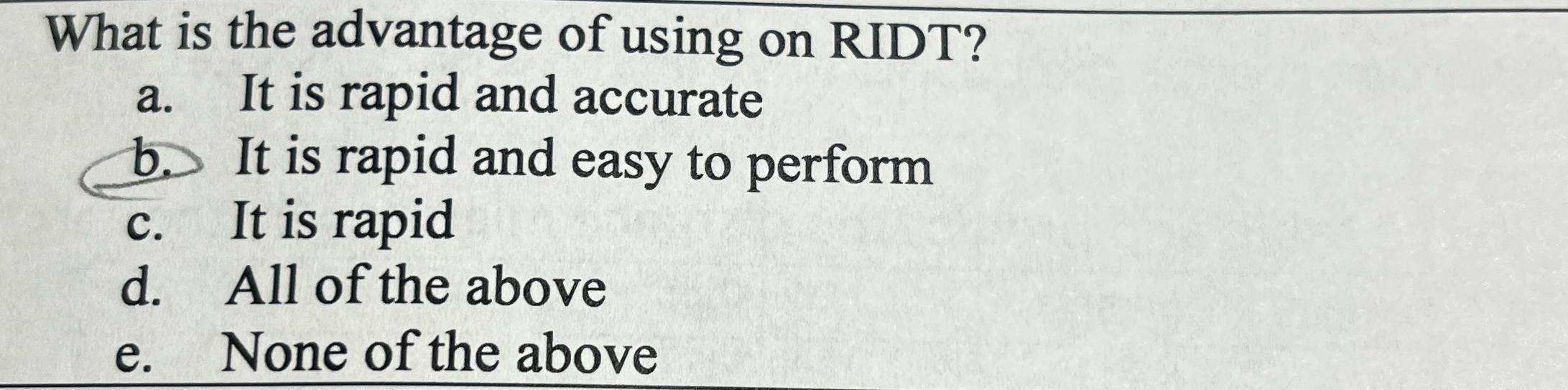Solved What is the advantage of using on RIDT?a. ﻿It is | Chegg.com