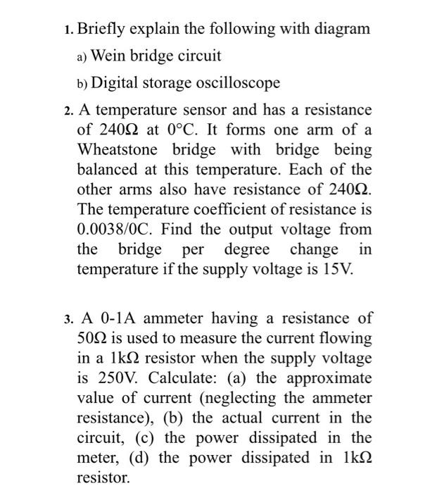Solved 1. Briefly explain the following with diagram a) Wein | Chegg.com