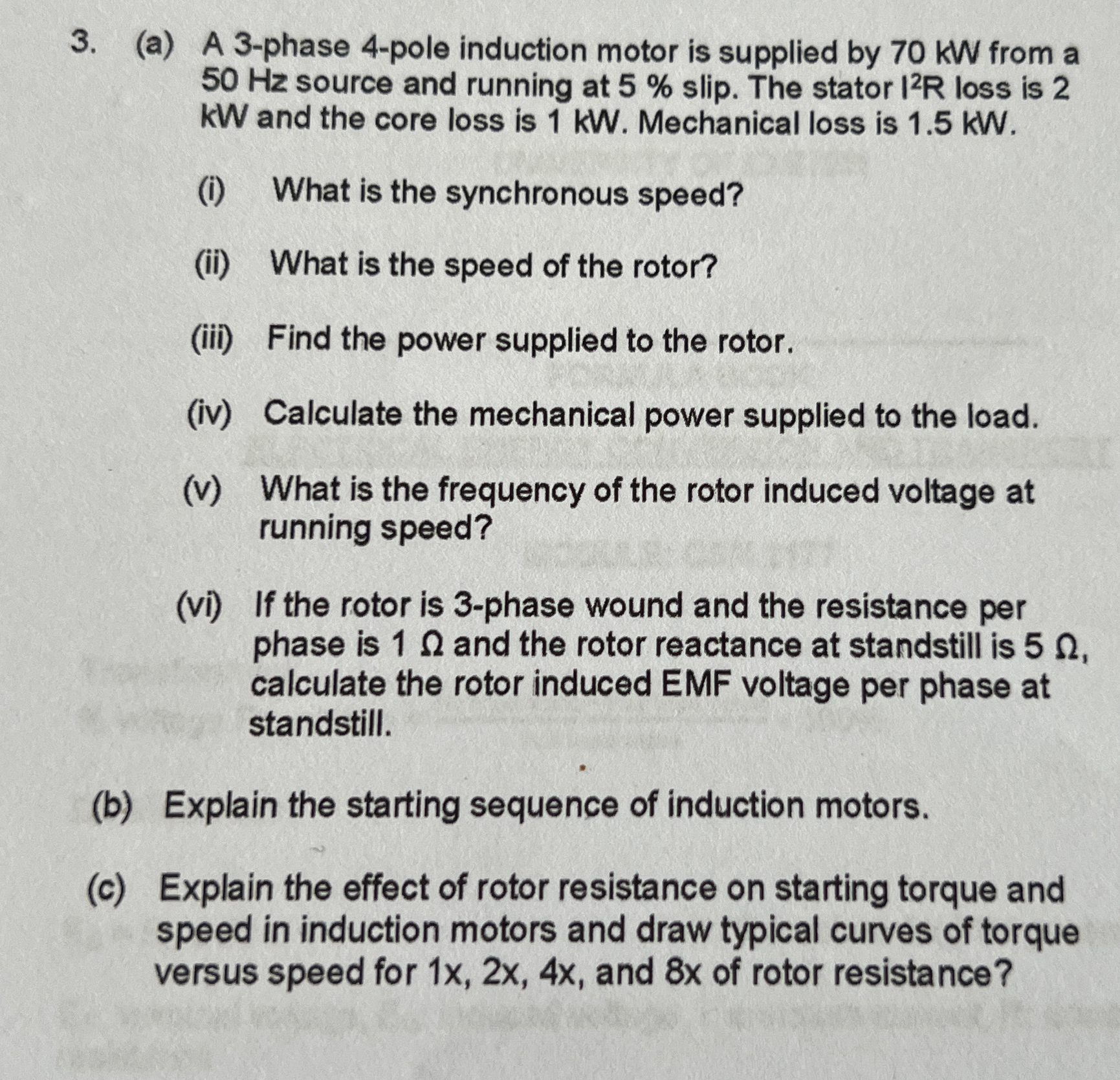 Solved (a) ﻿A 3-phase 4-pole induction motor is supplied by | Chegg.com