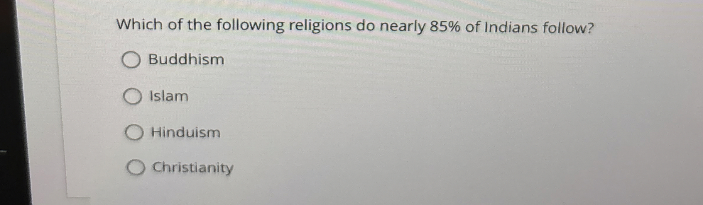 Solved Which of the following religions do nearly 85% ﻿of | Chegg.com