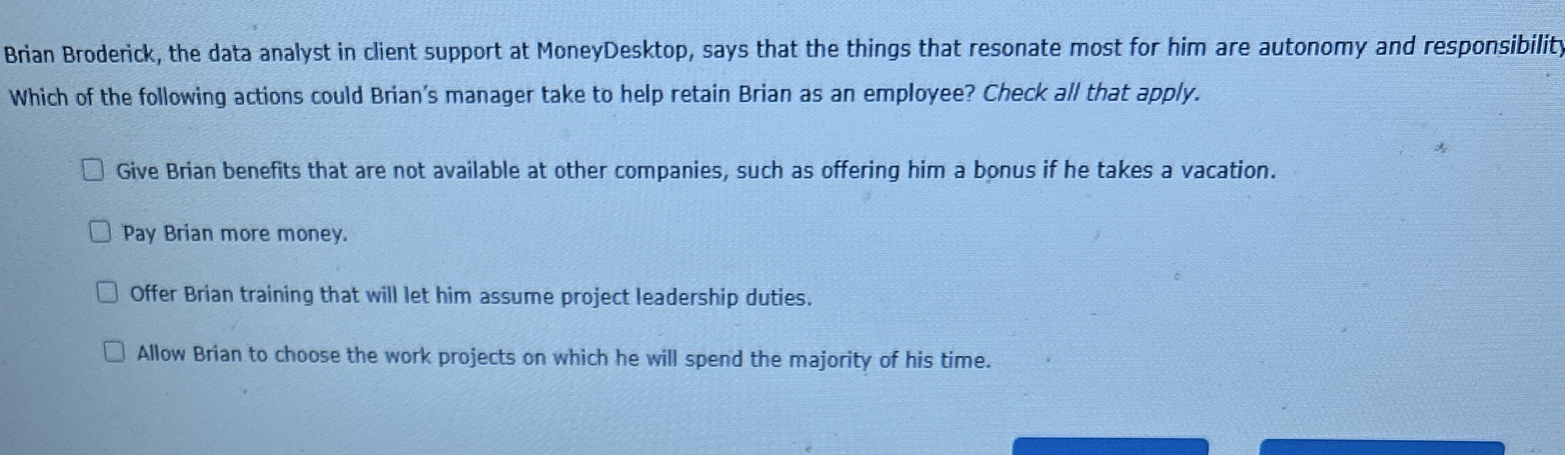 Brian Broderick, the data analyst in client support | Chegg.com