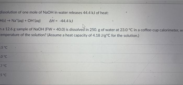 Solved dissolution of one mole of NaOH in water releases | Chegg.com