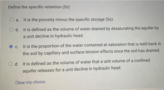 Solved Define the specific retention (Sr) : a. It is the | Chegg.com