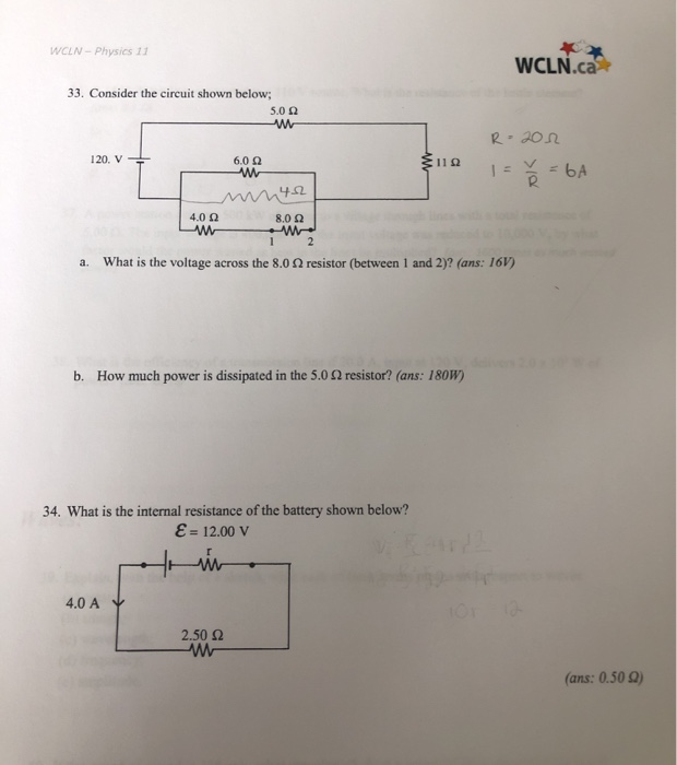 Solved WCLN - Physics 11 WCLN.ca 33. Consider the circuit | Chegg.com