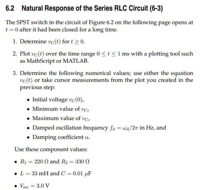 Solved 6.2 ﻿Natural Response of the Series RLC Circuit | Chegg.com