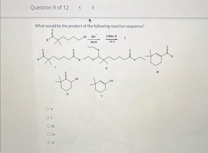 Solved What would be the product of the following reaction | Chegg.com