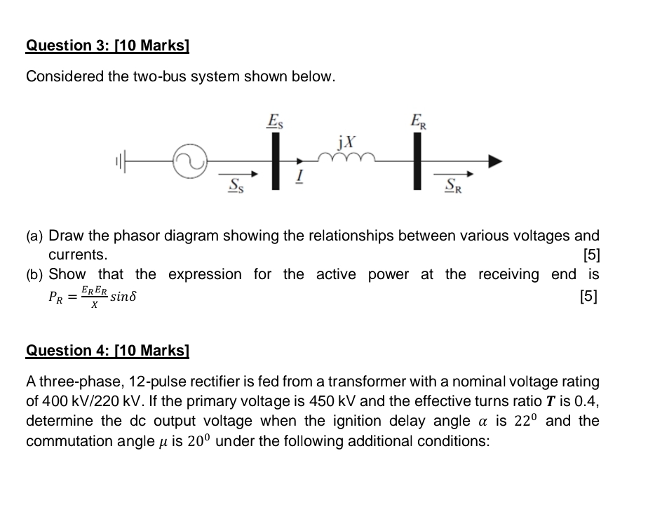 Solved Question 3: [10 ﻿Marks]Considered the two-bus system | Chegg.com
