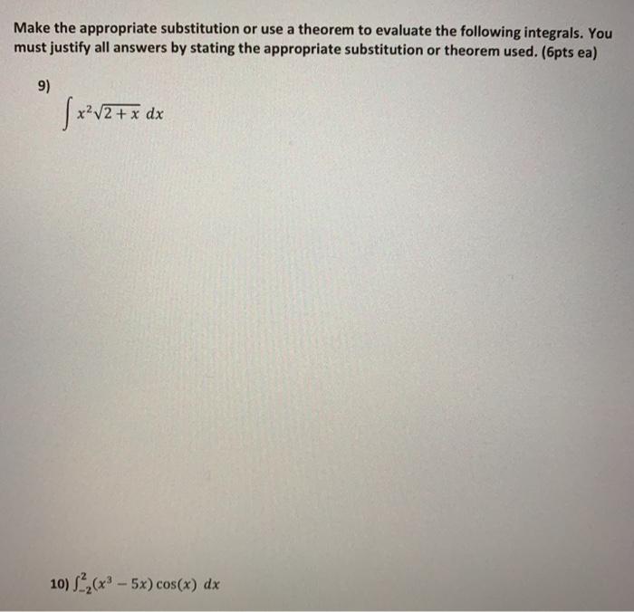 Solved Make the appropriate substitution or use a theorem to | Chegg.com