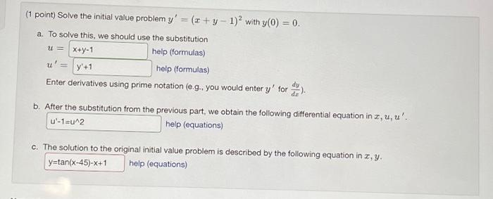 Solved (1 point) Solve the initial value problem y′=(x+y−1)2 | Chegg.com