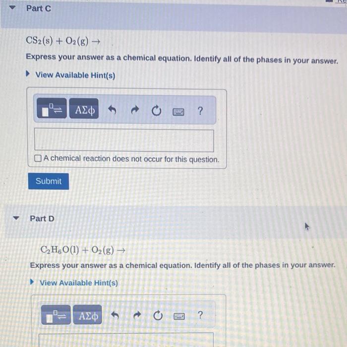 Solved C2H6( g)+O2( g)→ Express your answer as a chemical | Chegg.com