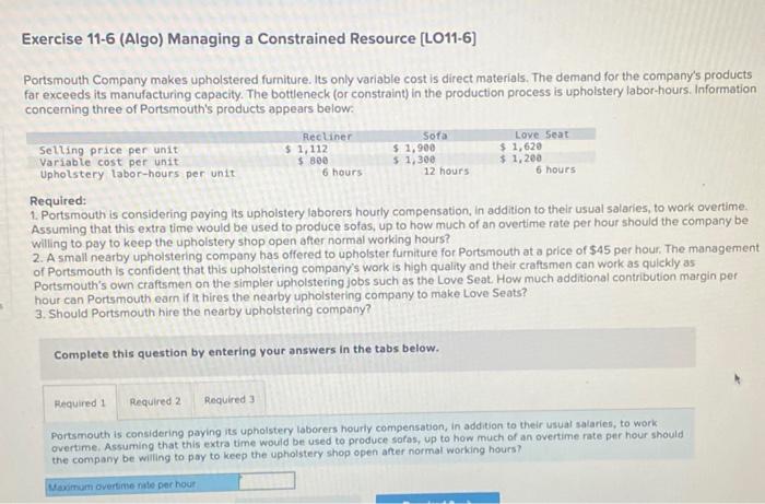 Solved Exercise 11-6 (Algo) Managing a Constrained Resource | Chegg.com
