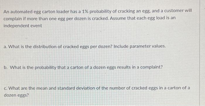 Solved An automated egg carton loader has a 1% probability | Chegg.com