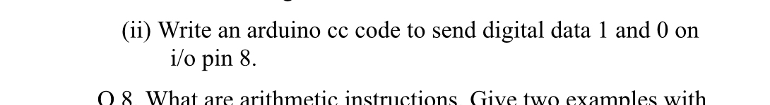 (ii) ﻿Write an arduino cc code to send digital data 1 | Chegg.com