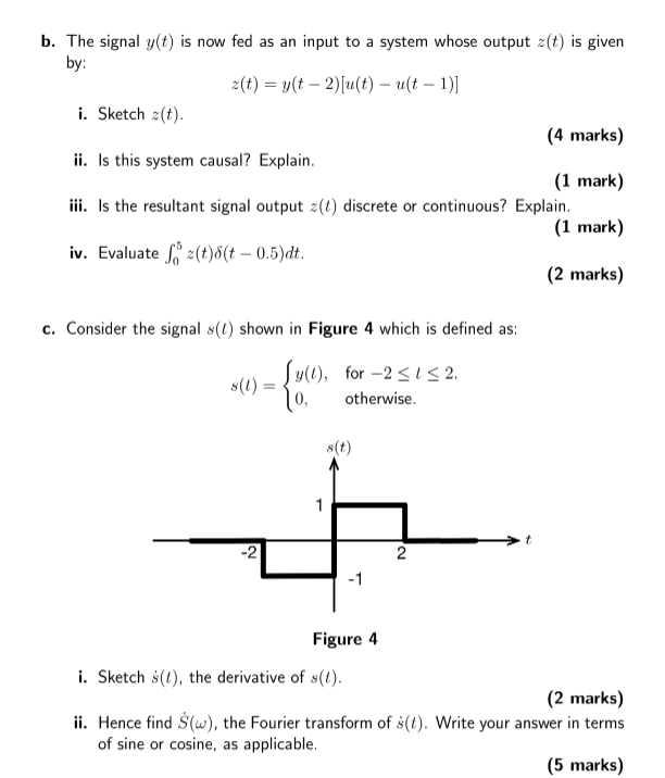 Solved b. ﻿The signal y(t) ﻿is now fed as an input to a | Chegg.com