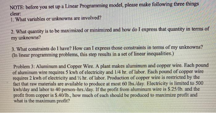 Solved NOTE: before you set up a Linear Programming model, | Chegg.com