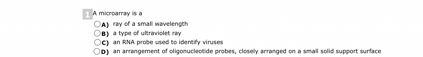Solved A microarray is aA) ﻿ray of a small wavelengthB) ﻿a | Chegg.com