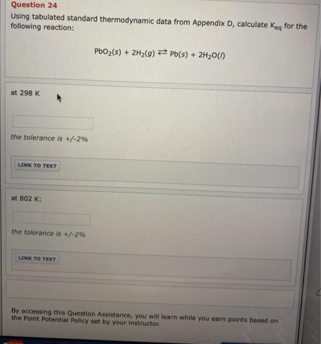 Solved Question 24 Using tabulated standard thermodynamic | Chegg.com