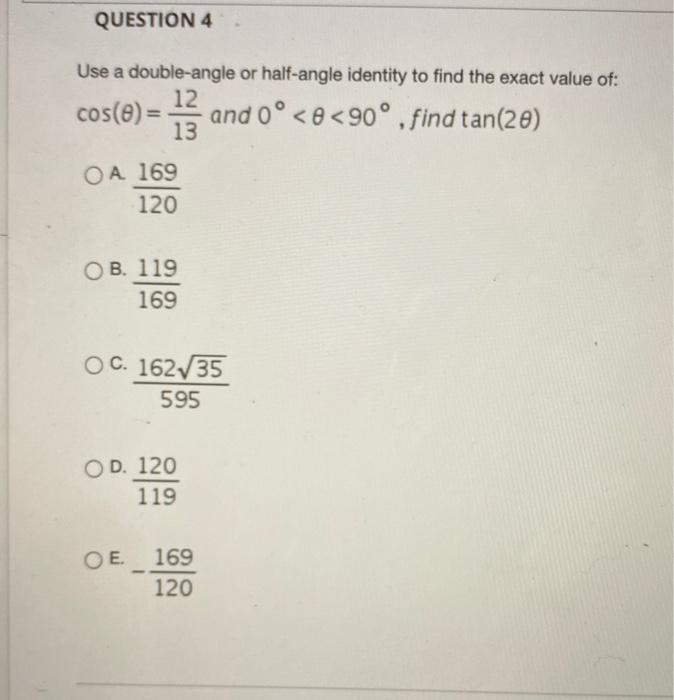 Solved QUESTION 1 Use a double-angle or half-angle identity | Chegg.com