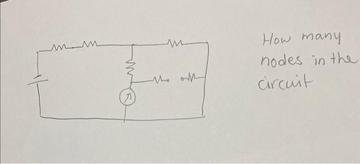 Solved How many nodes in the circuit | Chegg.com