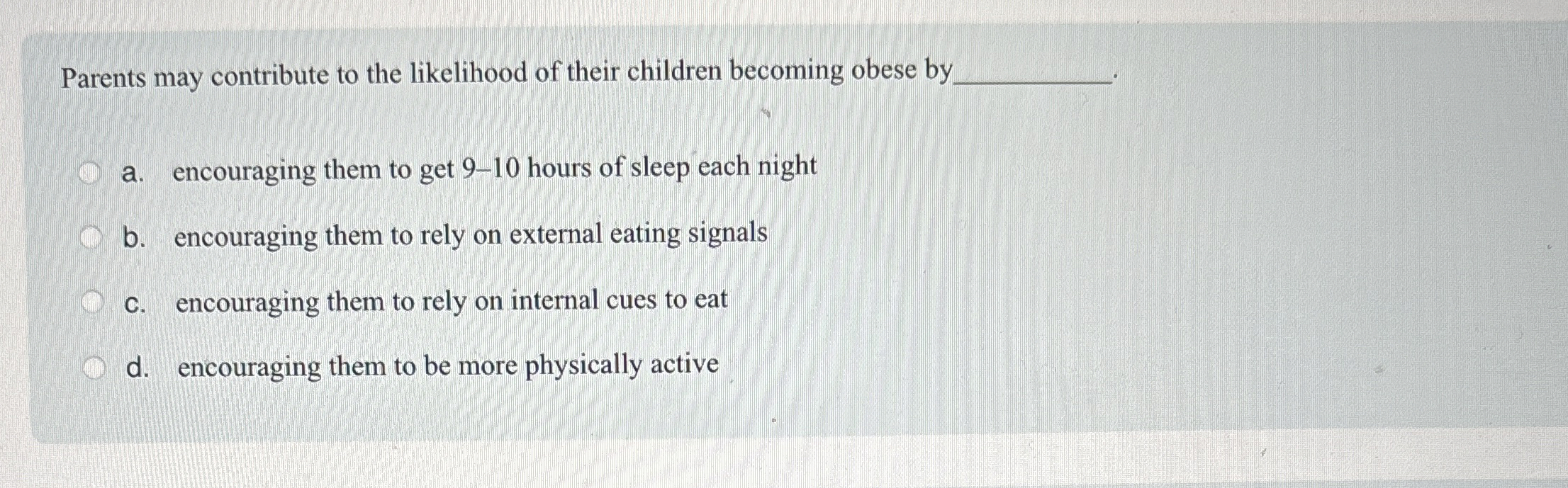Solved Parents may contribute to the likelihood of their | Chegg.com