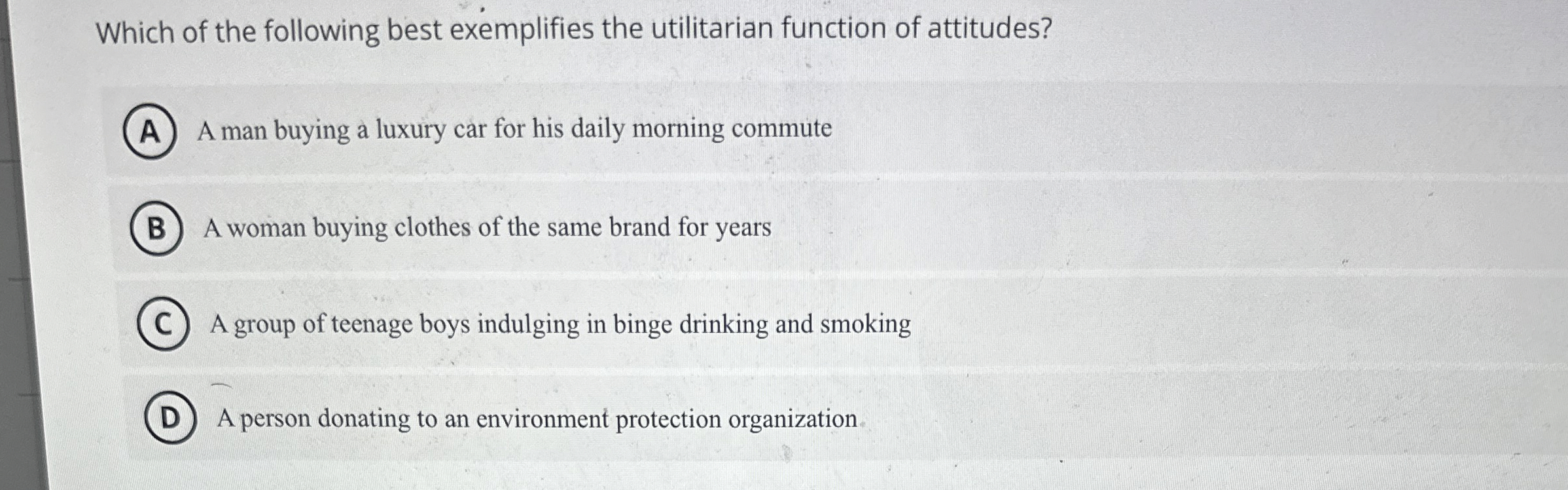 Solved Which of the following best exemplifies the | Chegg.com