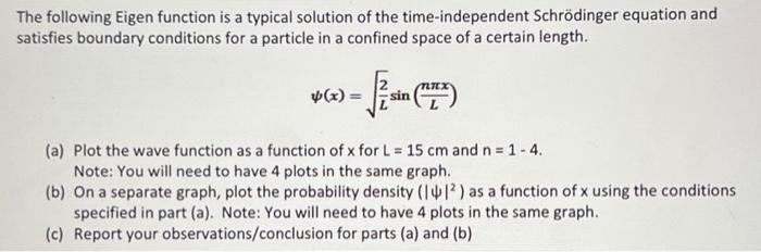 Solved The following Eigen function is a typical solution of | Chegg.com