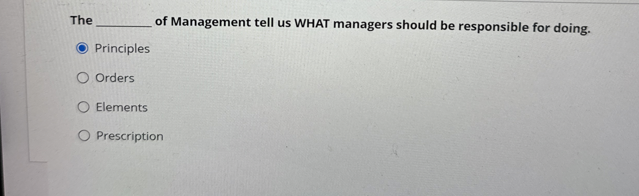 Solved Theof Management tell us WHAT managers should be | Chegg.com