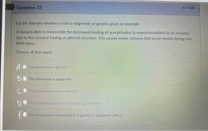 Solved L0 69- Identify whether a trait is epigenetic or | Chegg.com