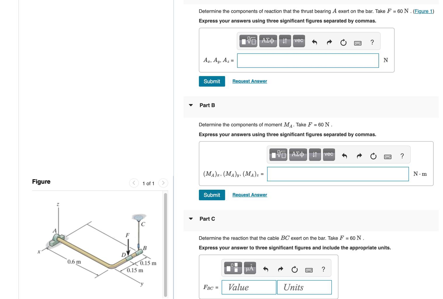 Solved Determine the components of reaction that the thrust | Chegg.com