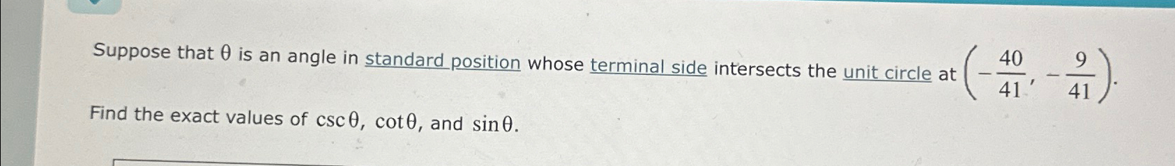 Solved Suppose that θ ﻿is an angle in standard position | Chegg.com