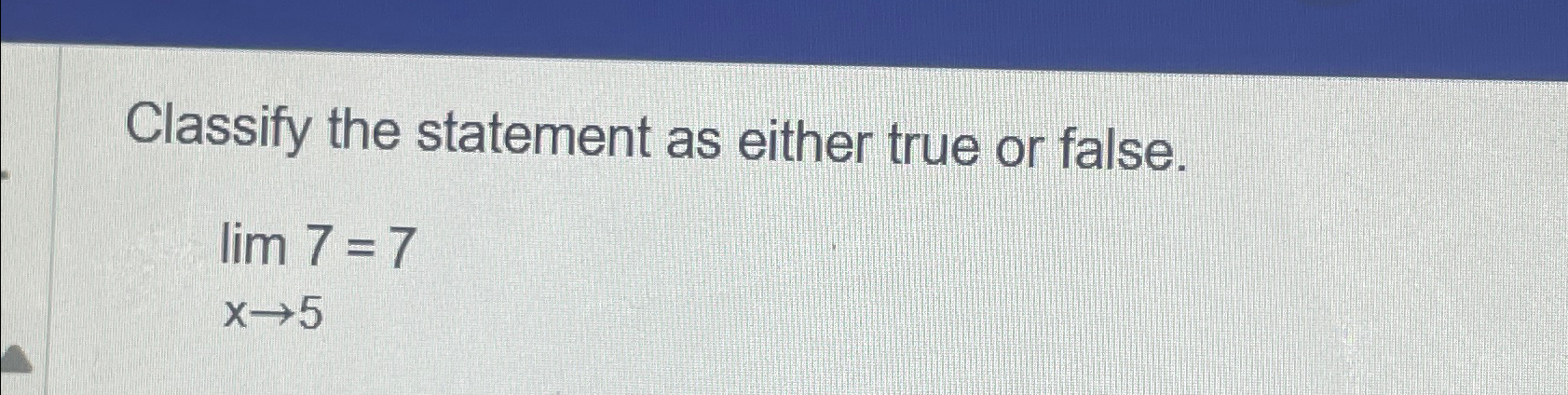 Solved Classify the statement as either true or | Chegg.com