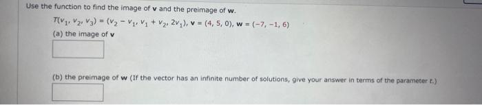 Solved Use the function to find the image of v and the | Chegg.com