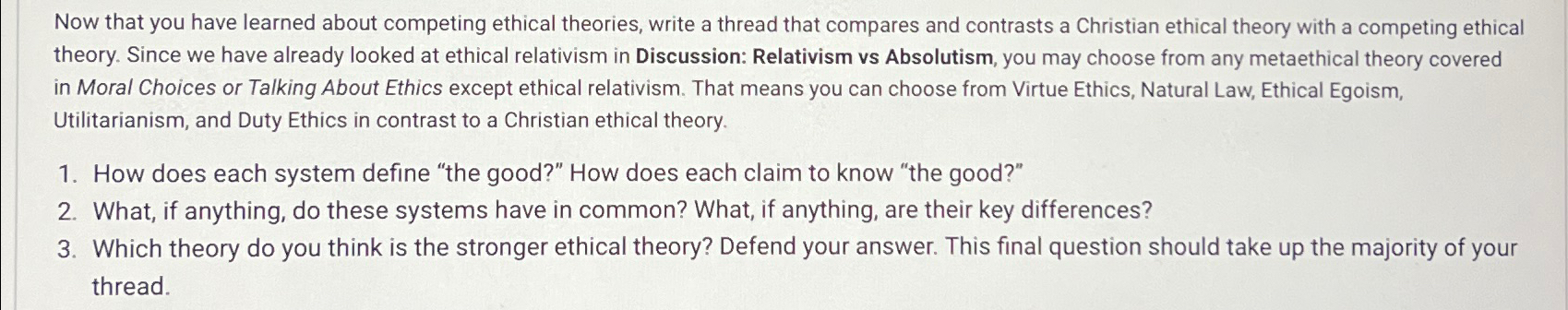 Solved Now that you have learned about competing ethical | Chegg.com