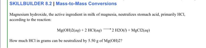 Solved SKILLBUILDER 8.2 | Mass-to-Mass Conversions Magnesium | Chegg.com