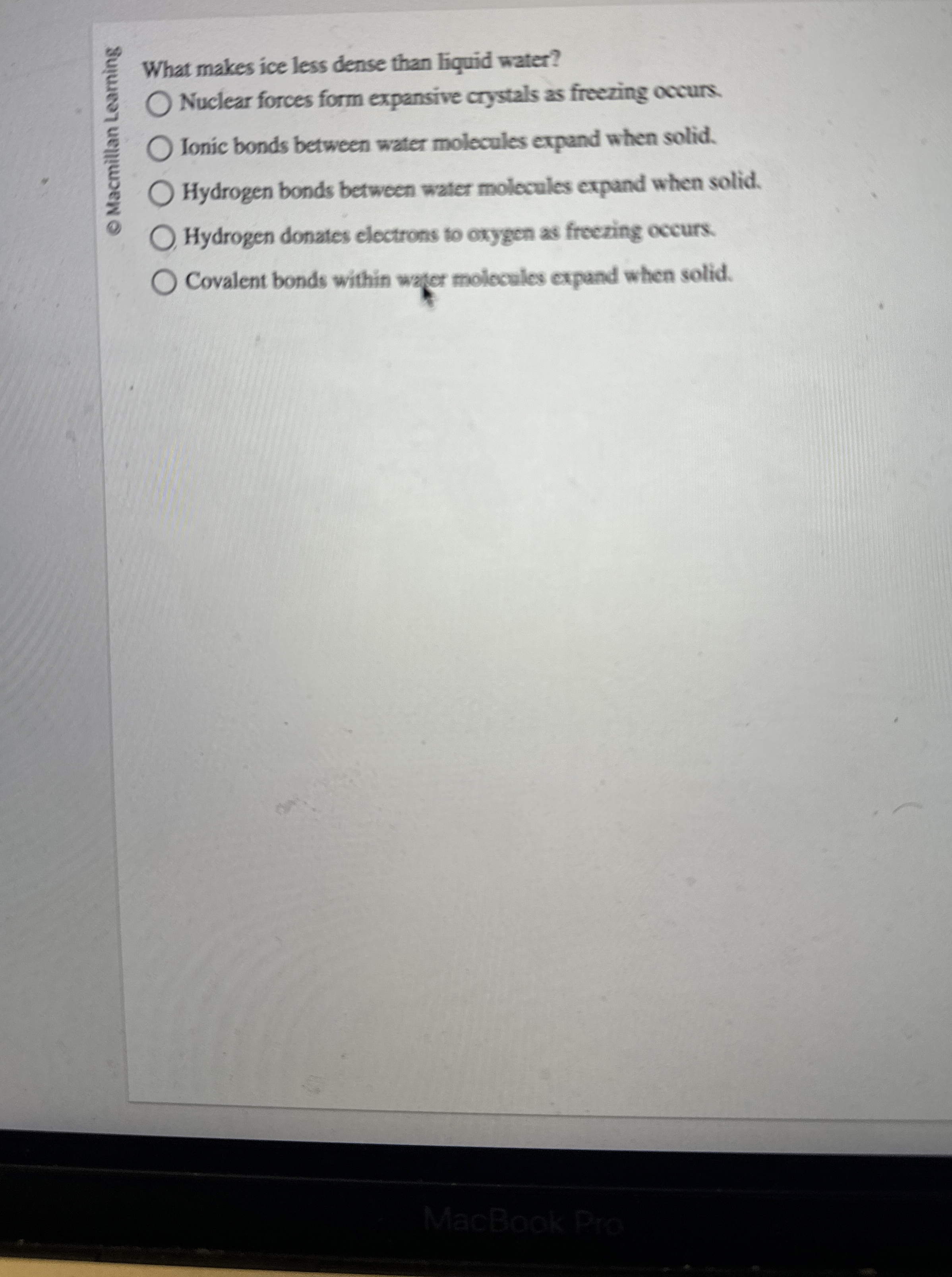 Solved What makes ice less dense than liquid water?Nuclear | Chegg.com