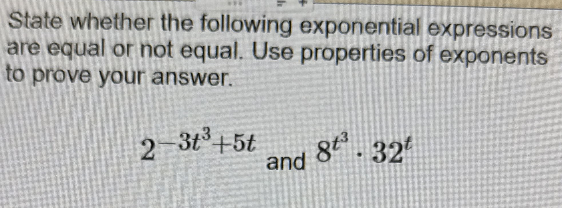 Solved State whether the following exponential expressions | Chegg.com