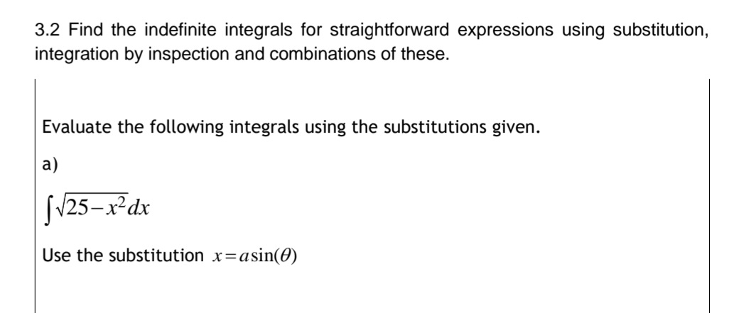 Solved 3.2 ﻿Find the indefinite integrals for | Chegg.com