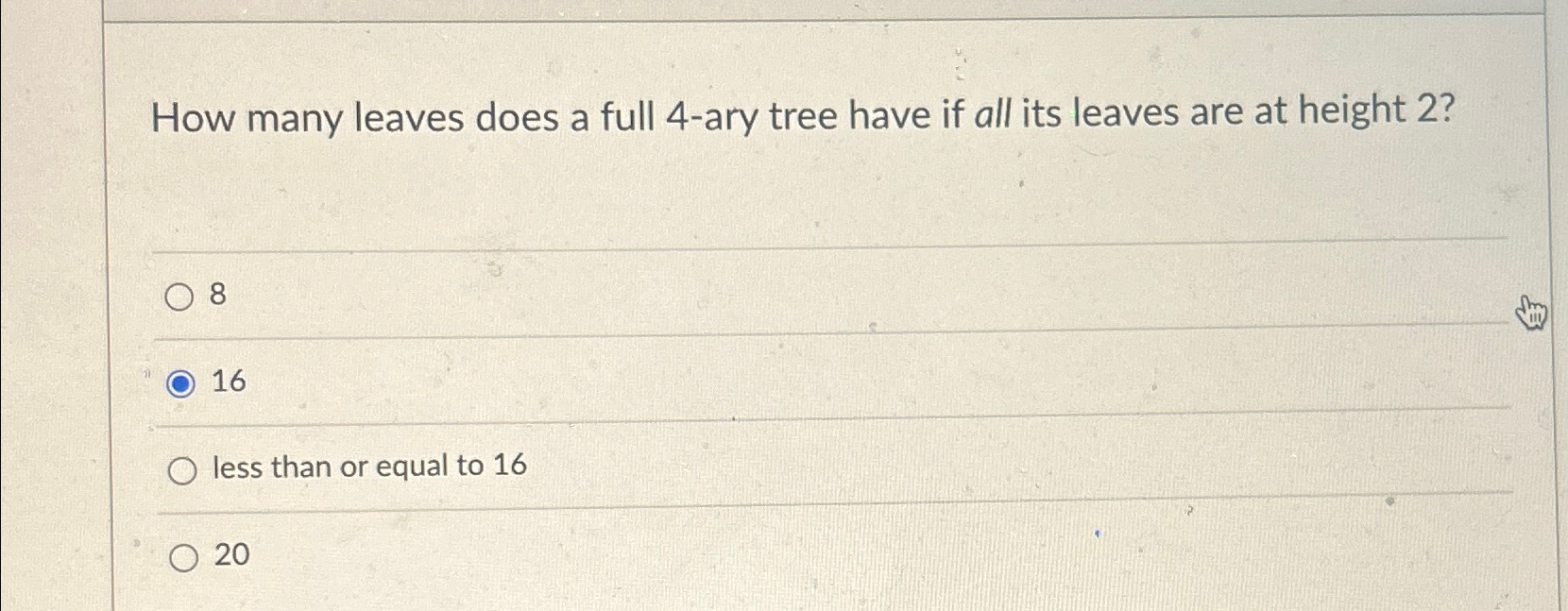 Solved How many leaves does a full 4-ary tree have if all | Chegg.com
