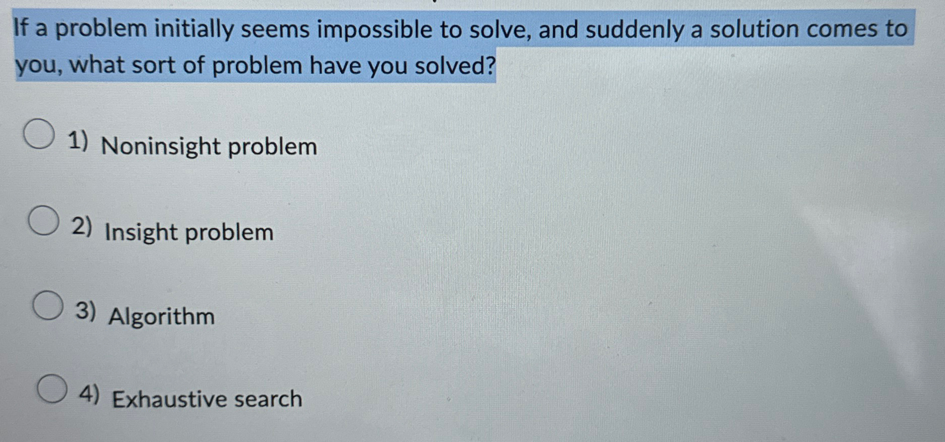 Solved If a problem initially seems impossible to solve, and | Chegg.com