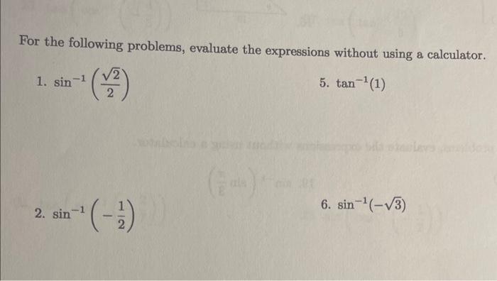 Solved For the following problems, evaluate the expressions | Chegg.com