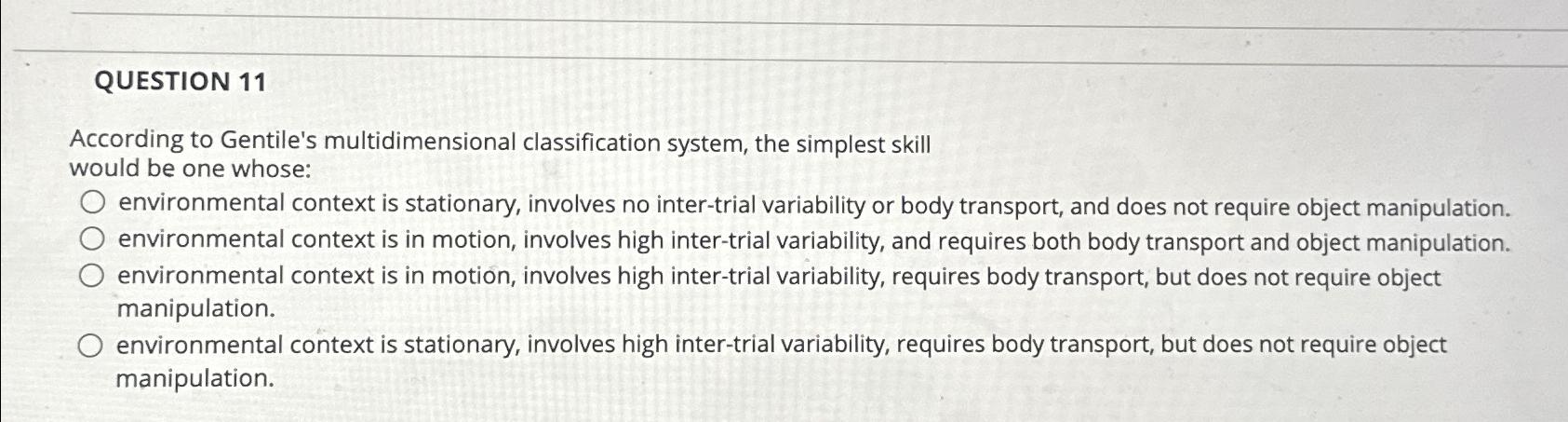 Solved QUESTION 11According to Gentile's multidimensional | Chegg.com