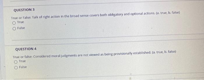 Solved QUESTION 3 True or False: Talk of right action in the | Chegg.com