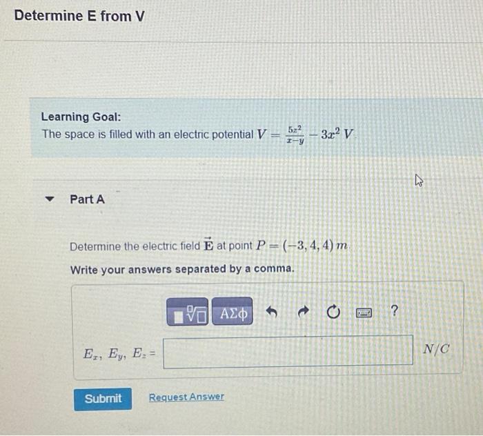 Solved Learning Goal: The space is filled with an electric | Chegg.com