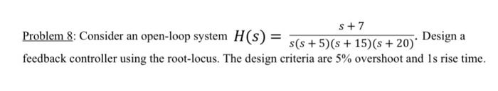 Solved Problem 8 Consider An Open Loop System 3212