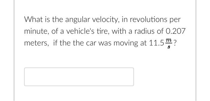 Solved What is the angular velocity, in revolutions per | Chegg.com