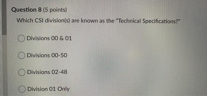 Solved Question 8 (5 points) Which CSI division(s) are known | Chegg.com