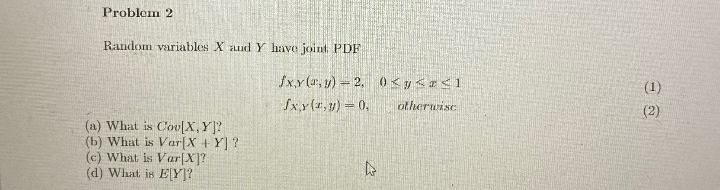 Solved Problem 2Random variables x ﻿and Y ﻿have joint | Chegg.com
