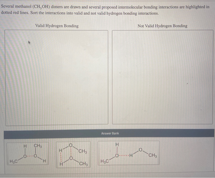 Solved Several methanol (CH, OH) dimers are drawn and | Chegg.com