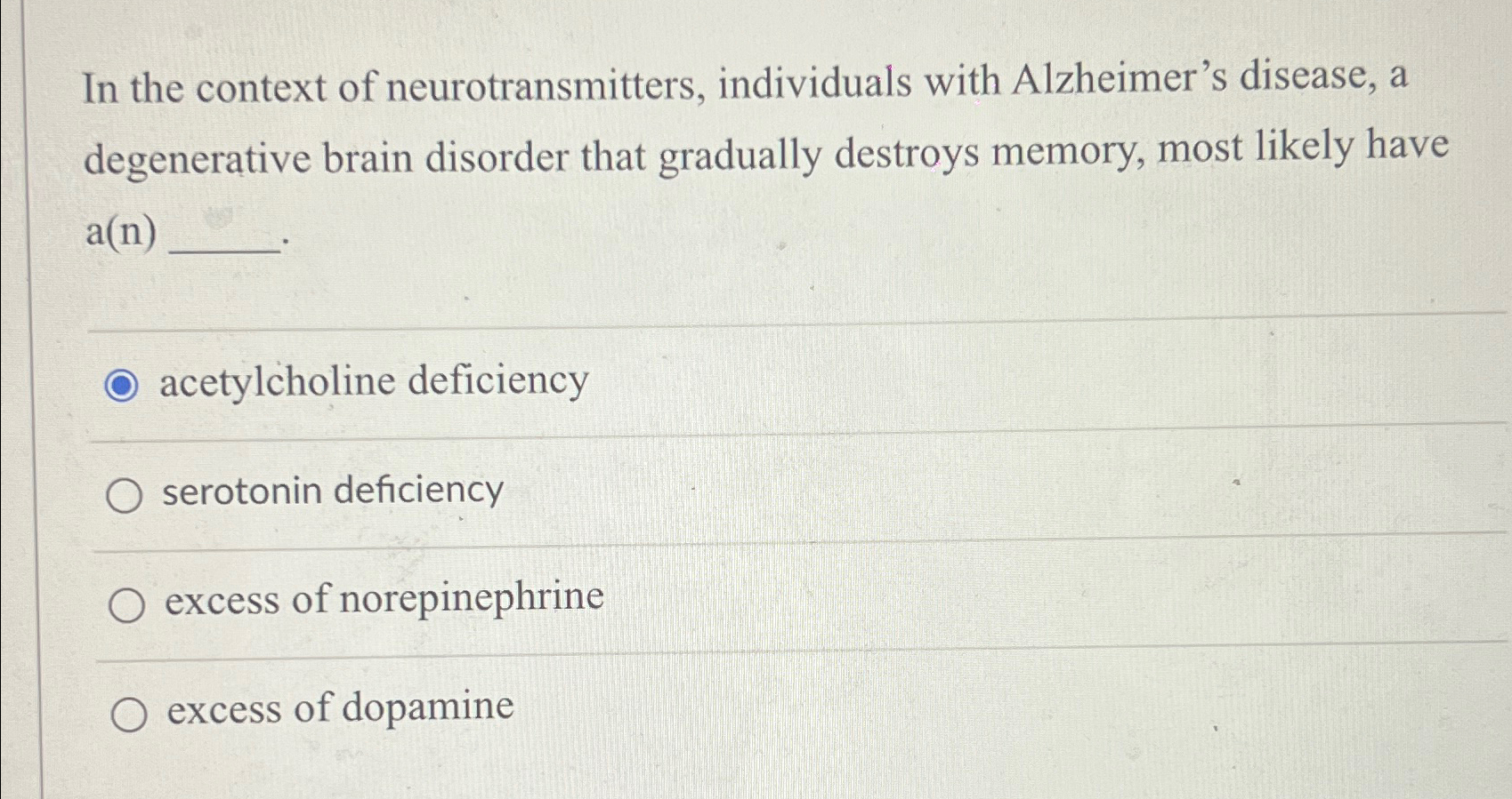 Solved In the context of neurotransmitters, individuals with | Chegg.com